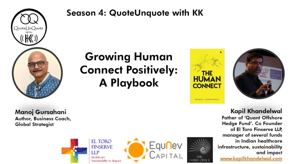 Growing Human Connect Positively: A Playbook | Kapil Khandelwal KK